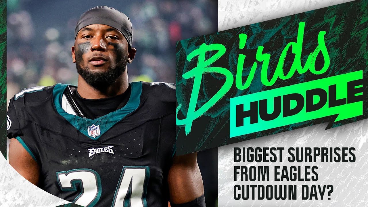 Eagles' roster is set; biggest surprises from cutdown day? | Birds ...