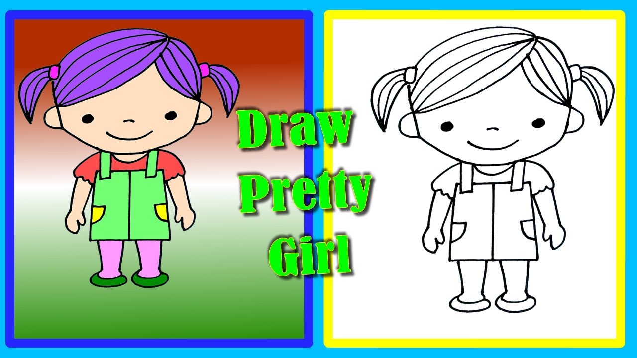 Draw a pretty girl / Drawings for children - YouTube