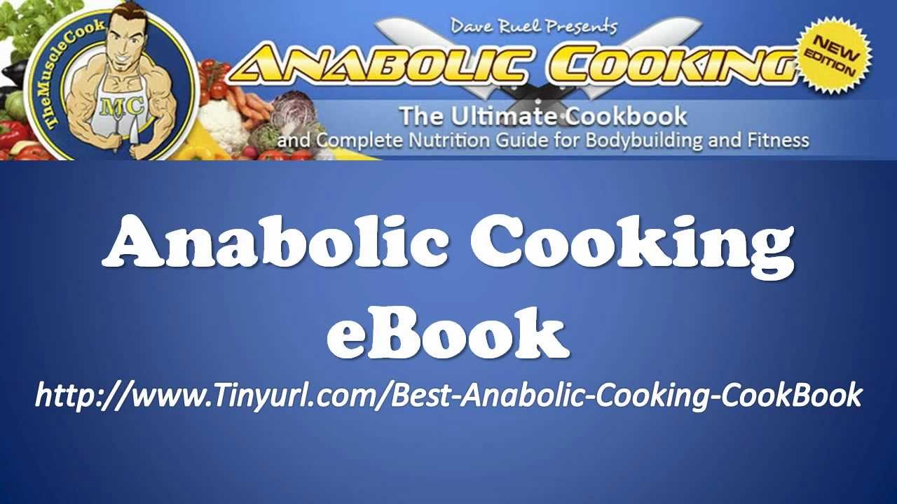 Anabolic Cooking eBook | Anabolic Cooking eBook Download - YouTube