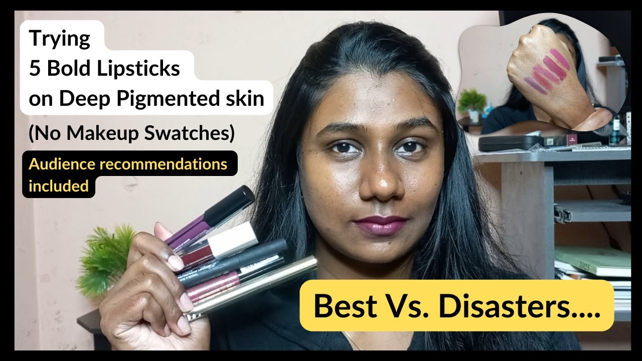 Lipstick First Impression on Deep Skin Part 2 | 5 Bold Lipsticks from ...