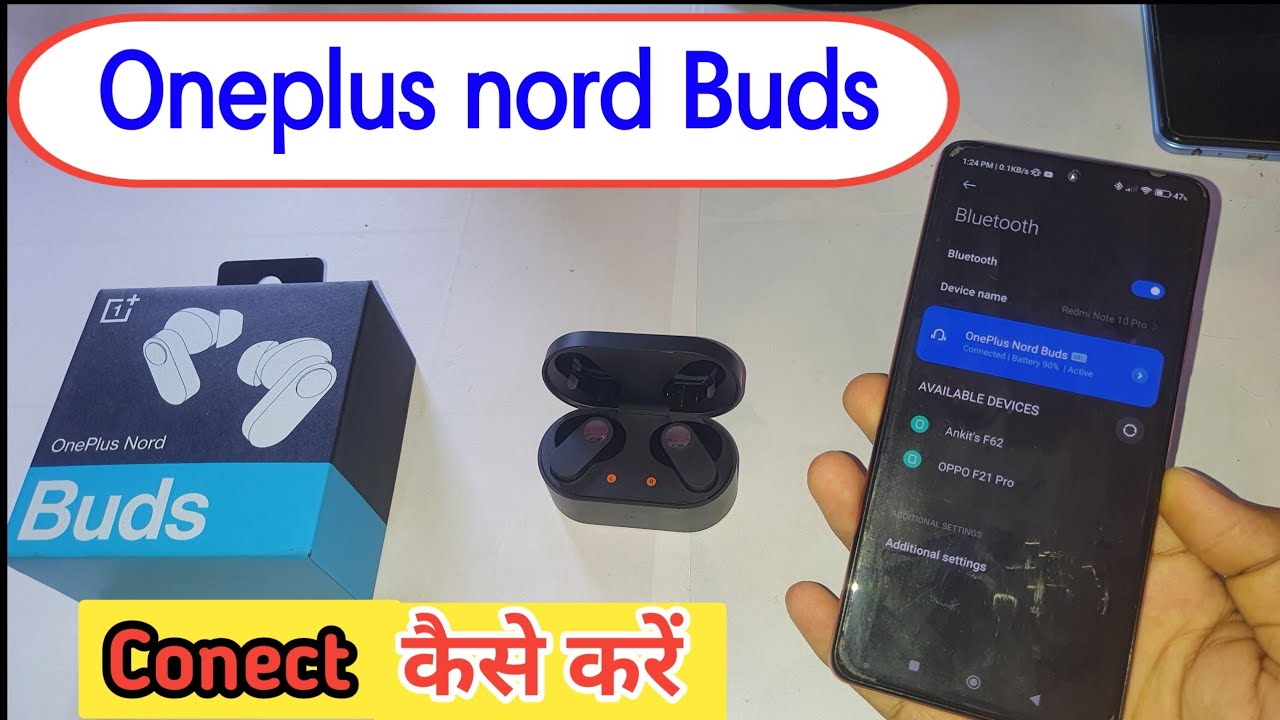 how to conect oneplus nord buds to android phone/oneplus nord buds ...