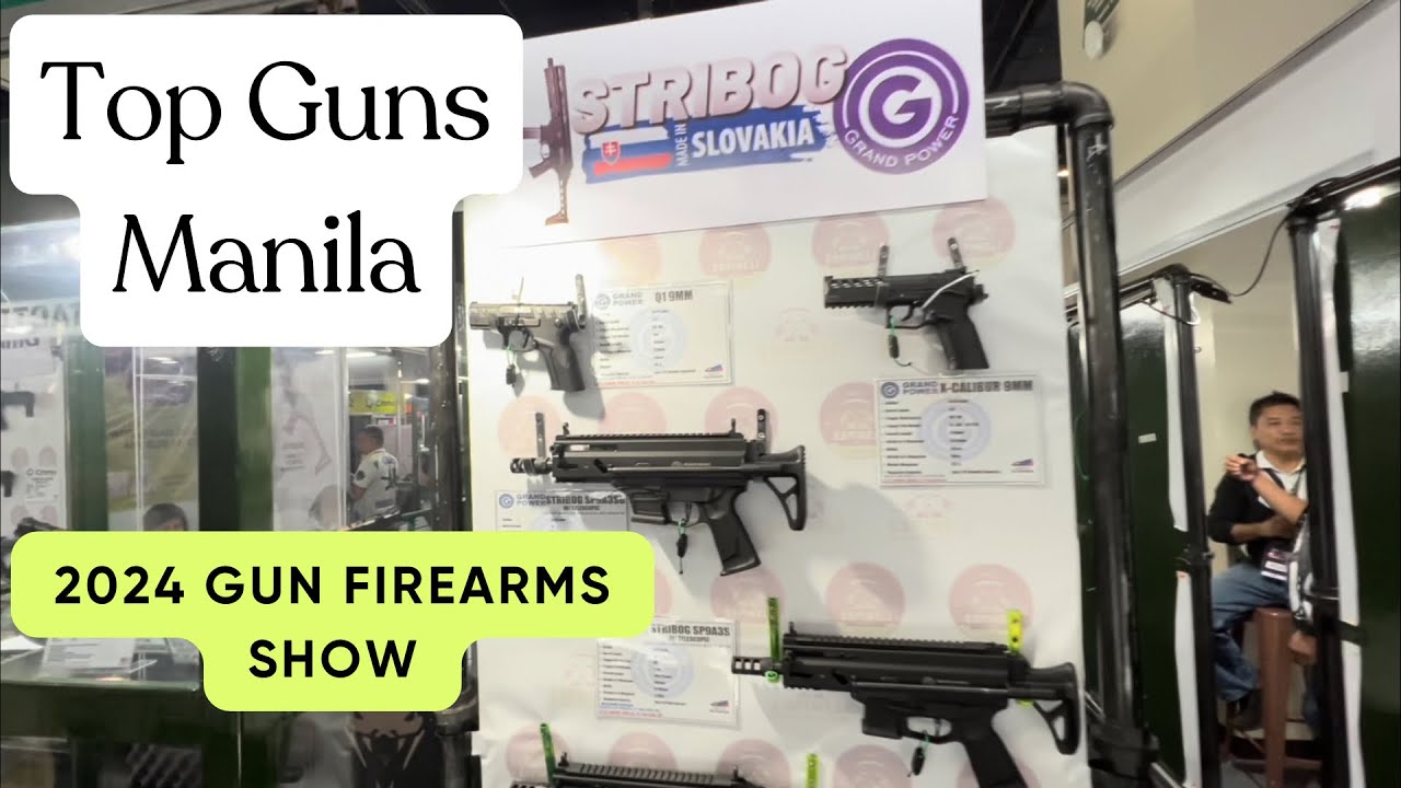 Top Guns & Firearms of Manila 2024. Heavy fully automatic weapons of ...