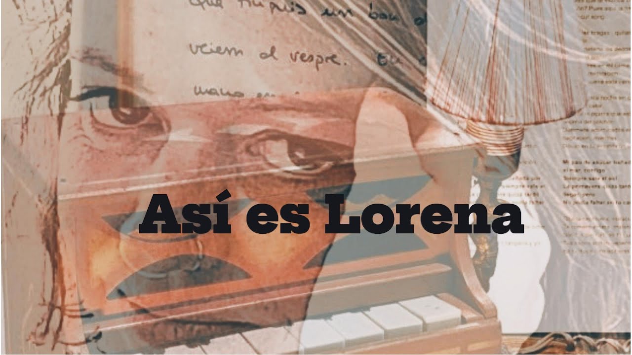 Así es Lorena - Adria Alemany - YouTube