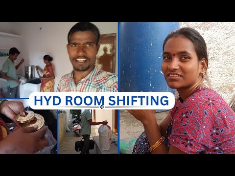 HYD ROOM SHIFTING / కొత్త కీ వెళుతున్నాము - YouTube