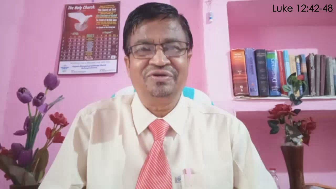 Verse for the Day - 74 (Luke 12:42-48) By Rev. Ujwal Chandra Satman ...