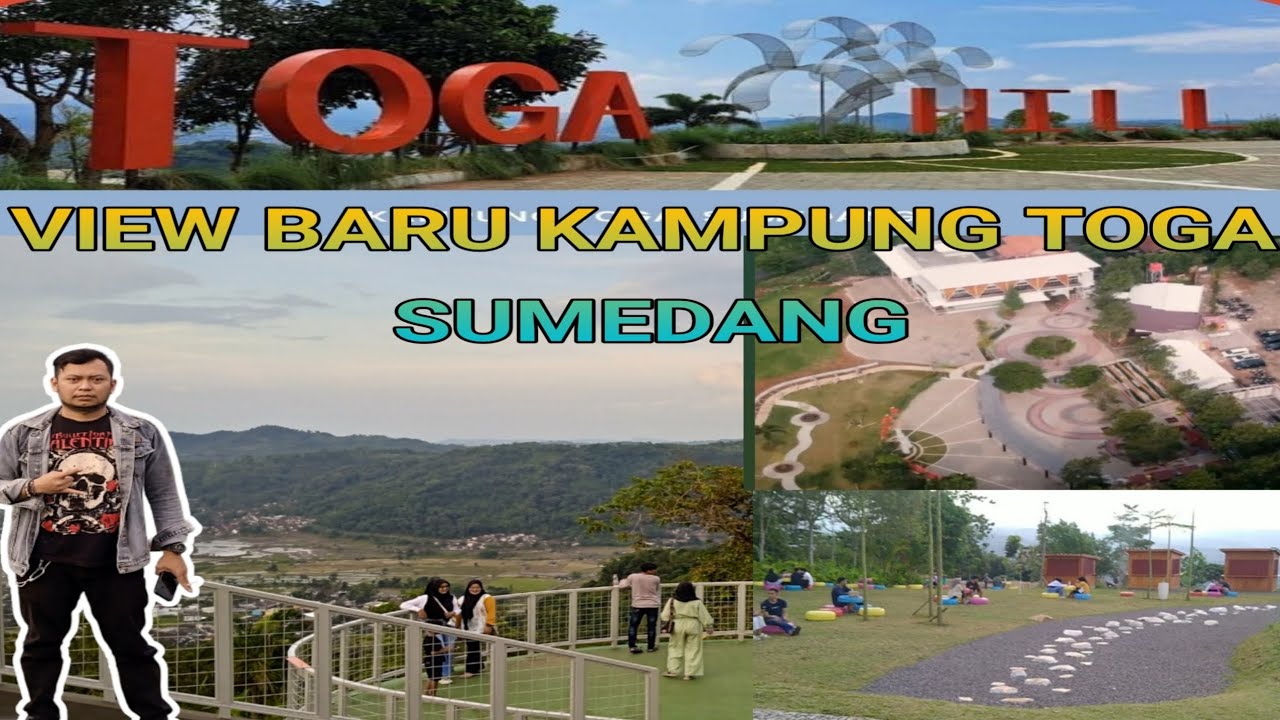 Wajah Baru Destinasi Wisata Toga Hill / Kampung Toga ‼️ Kota Sumedang ...