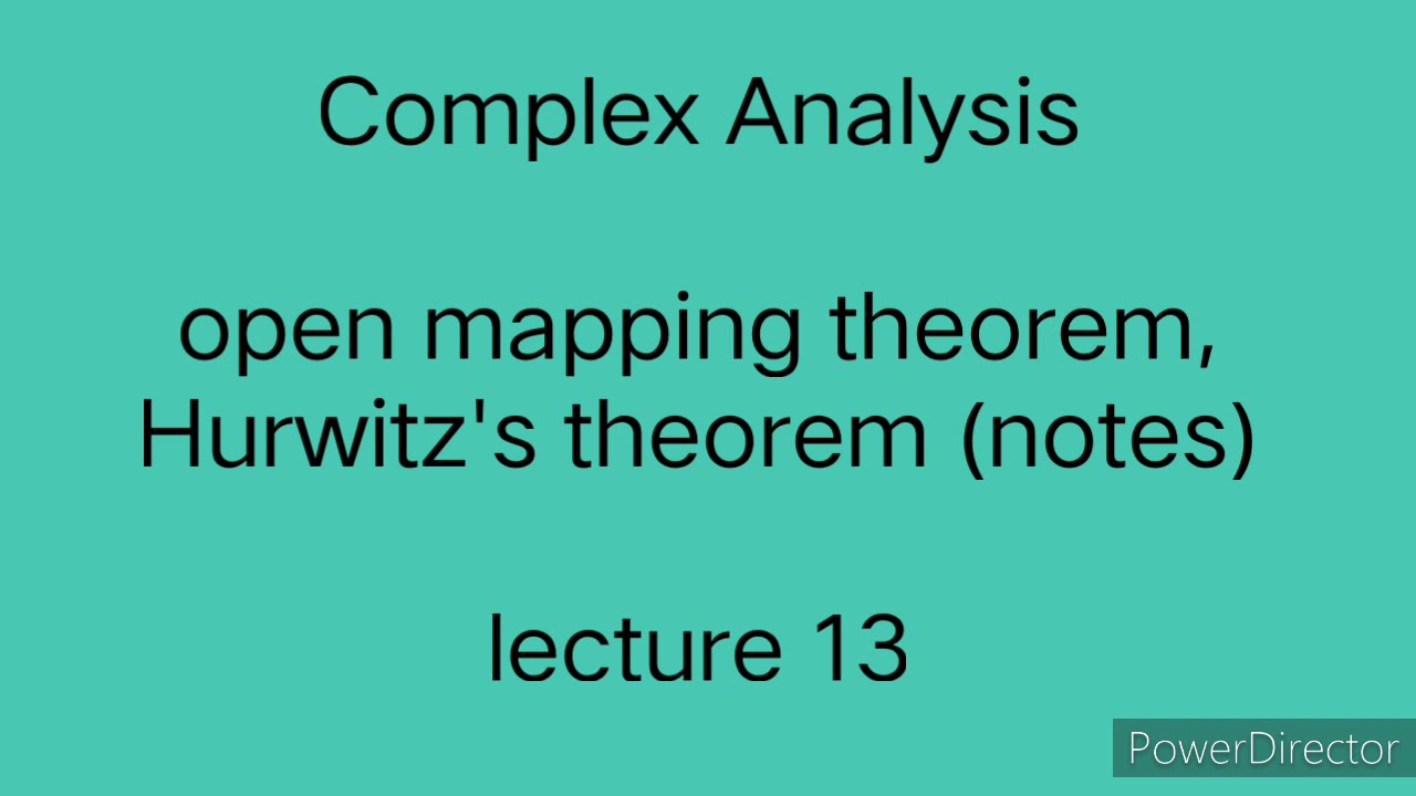 Open mapping & Hurwitz theorem in complex analysis| Lecture-13 - YouTube