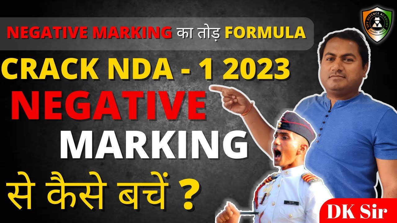 SCORE MAXIMUM in NDA 01 2023 | STRATEGY to AVOID NEGATIVE MARKING | Crack UPSC NDA 01 2023 | DK ...