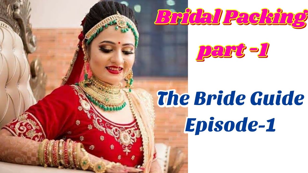 bridal-packing-essentials-shopping-list-every-bride-must-know-tips