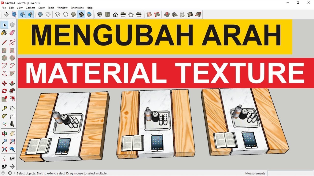 Tutorial Mengubah Arah Texture Material HPL di SketchUp - YouTube