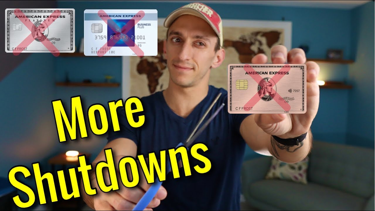 MORE American Express Credit Card SHUT DOWNS - YouTube