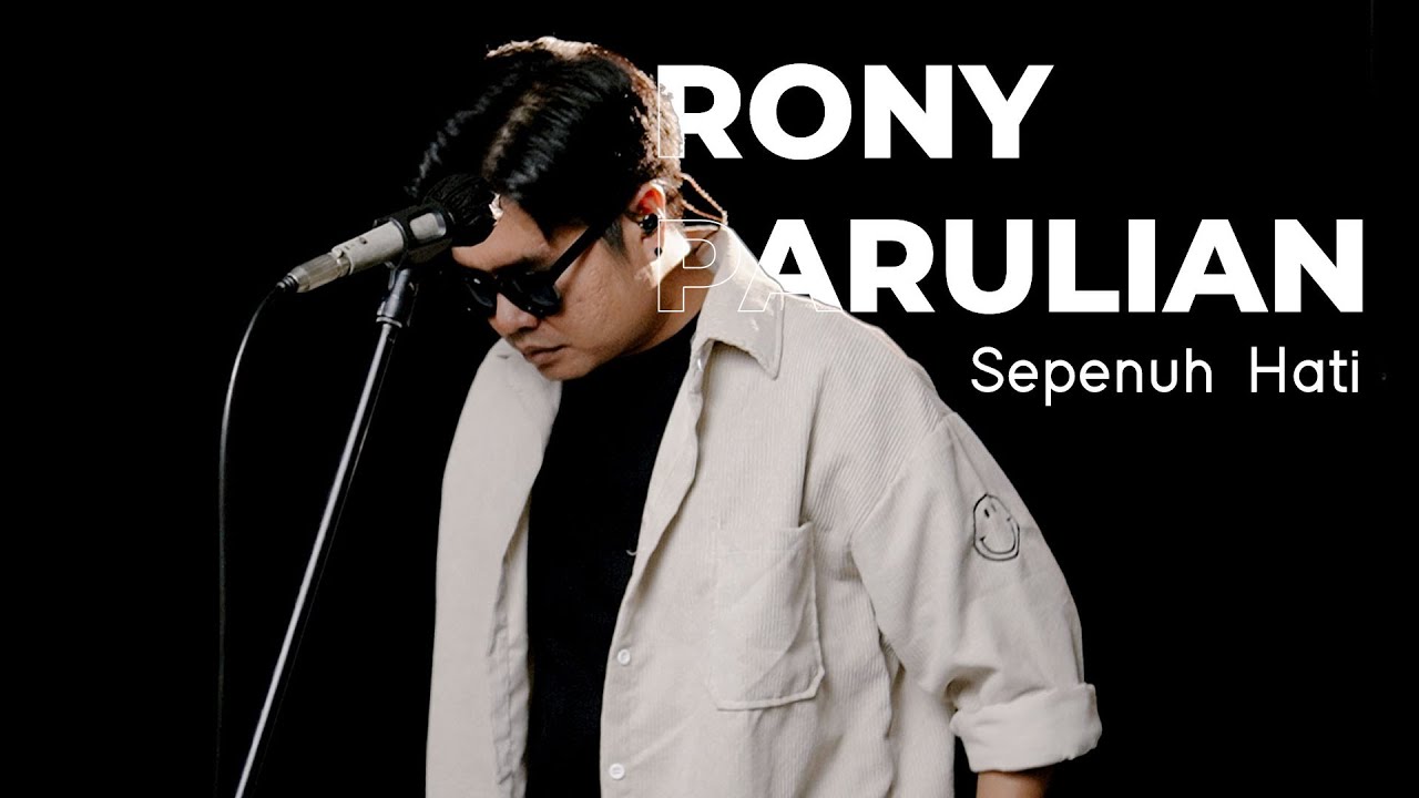 Rony Parulian – Sepenuh Hati LIVE (Cover) Nova Ryan - YouTube