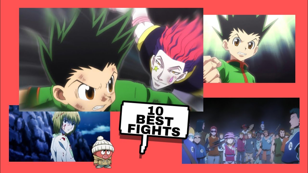 DO YOU KNOW THE BEST FIGHTS OF HUNTER X HUNTER??? | TOP 10 FIGHTS - YouTube