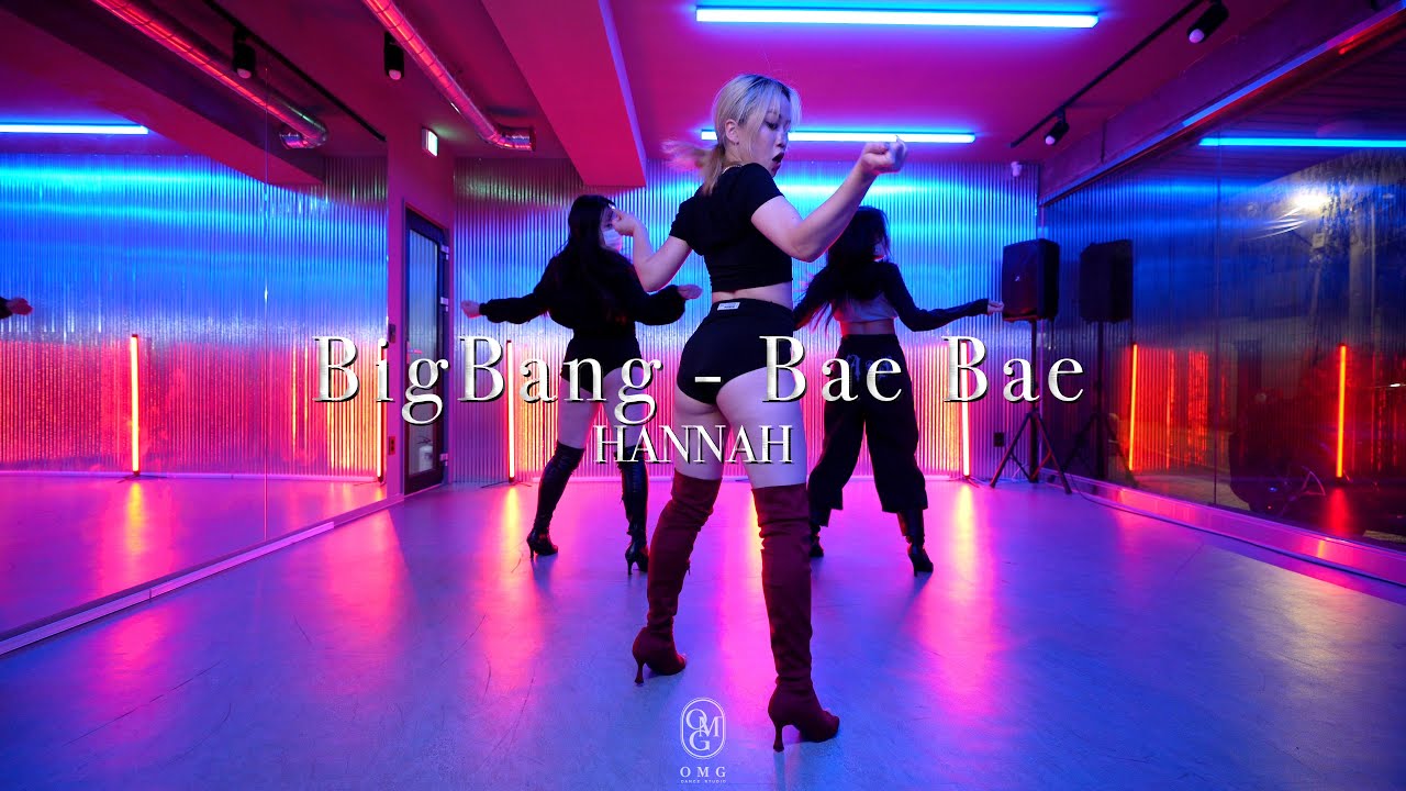 HANNAH Choreography / Big Bang - Bae Bae - YouTube