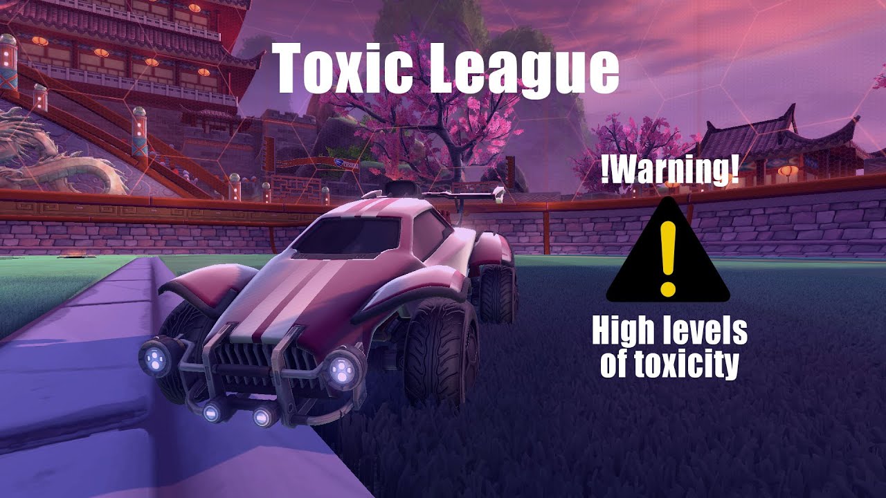 Toxic League - Compilation of the Most Toxic Moments of Rocket League ...