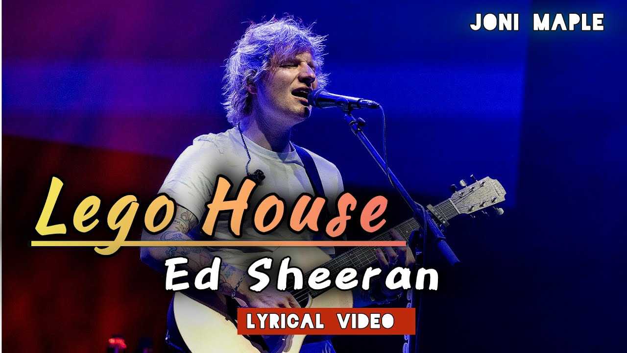 Ed Sheeran - Lego House (Lyrics) | Joni Maple - YouTube