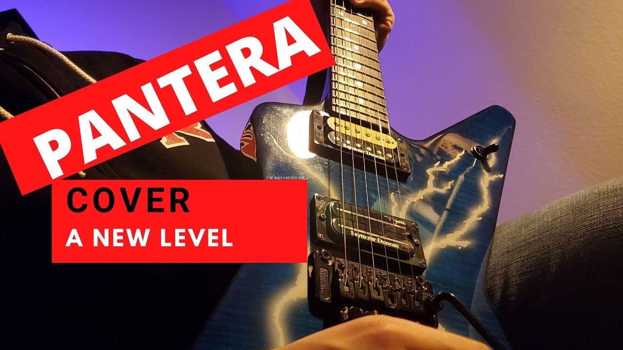 PANTERA - A New Level (cover) - YouTube