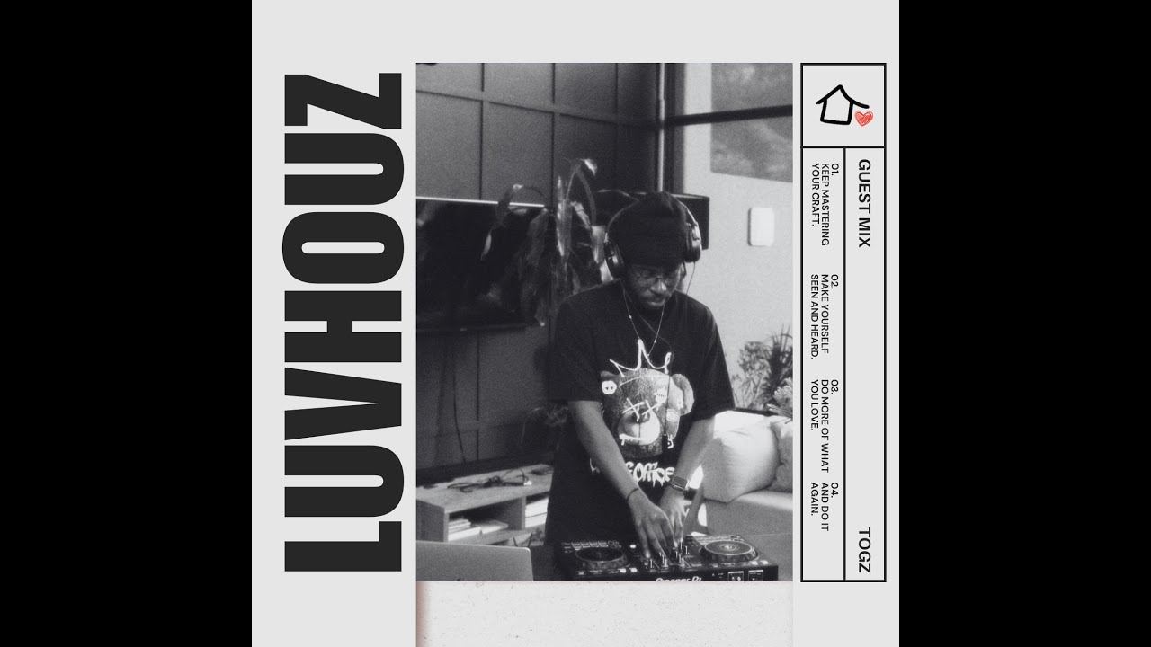 Luvhouz Sessions Vol 3 - Mixed by Togz - YouTube