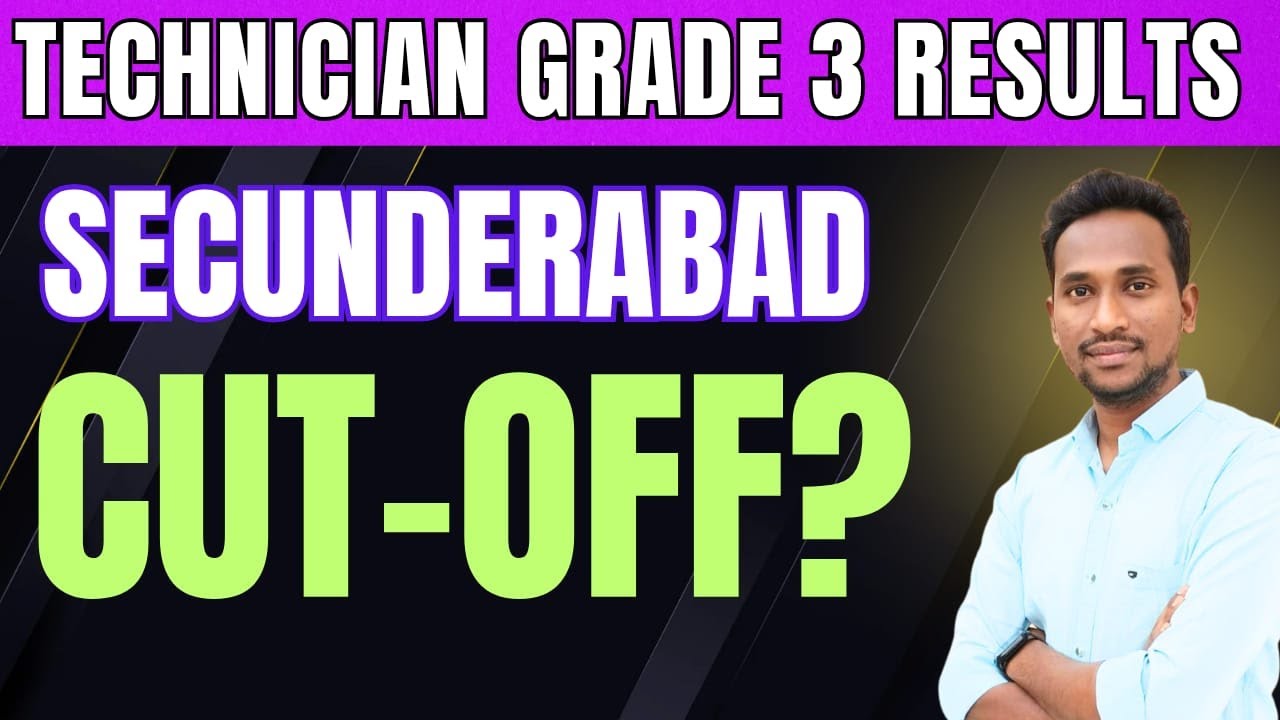 Technician Grade-3 Cut-Off Secunderabad ? - YouTube