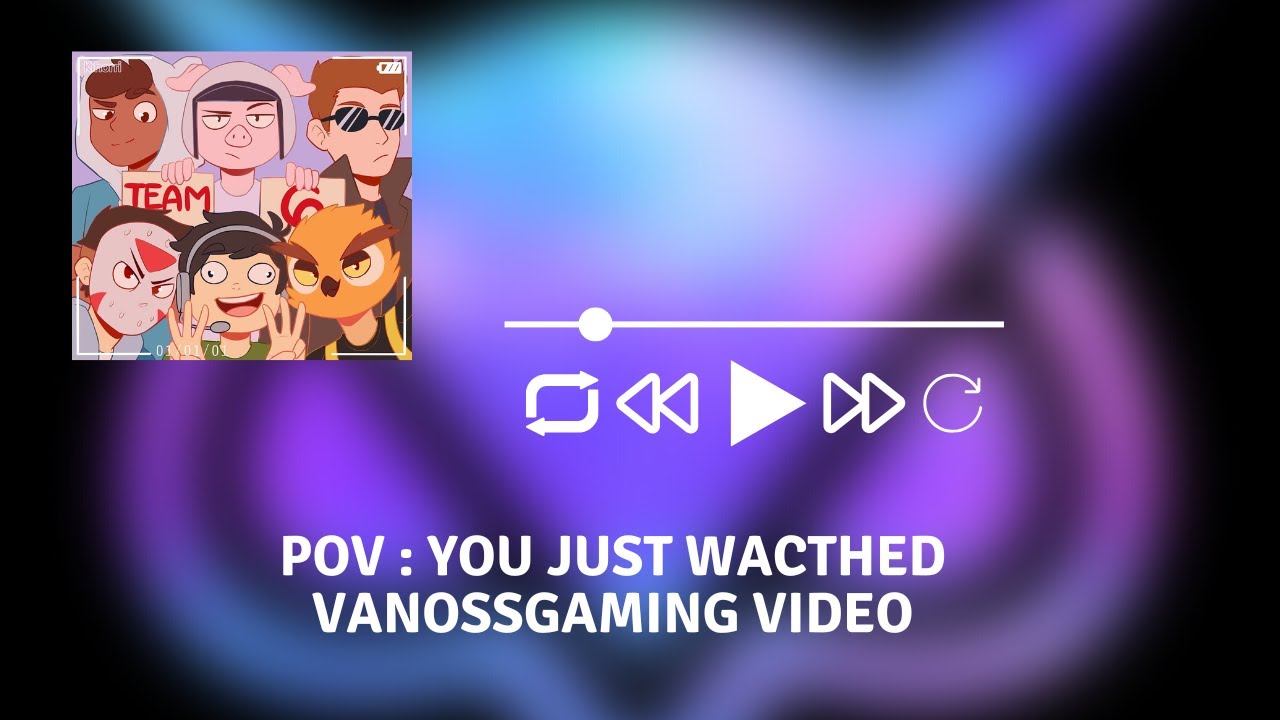 POV : you just watched vanossgaming video | outro song playlist | part ...