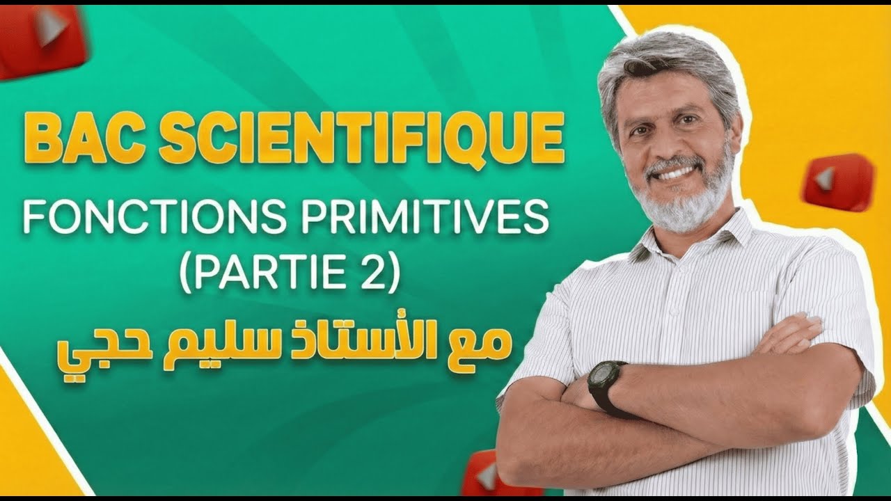 Fonctions Primitives Bac | Propriétés | (Partie 2) - YouTube