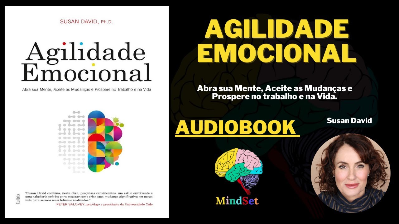 AGILIDADE EMOCIONAL AUDIOBOOK COMPLETO - YouTube