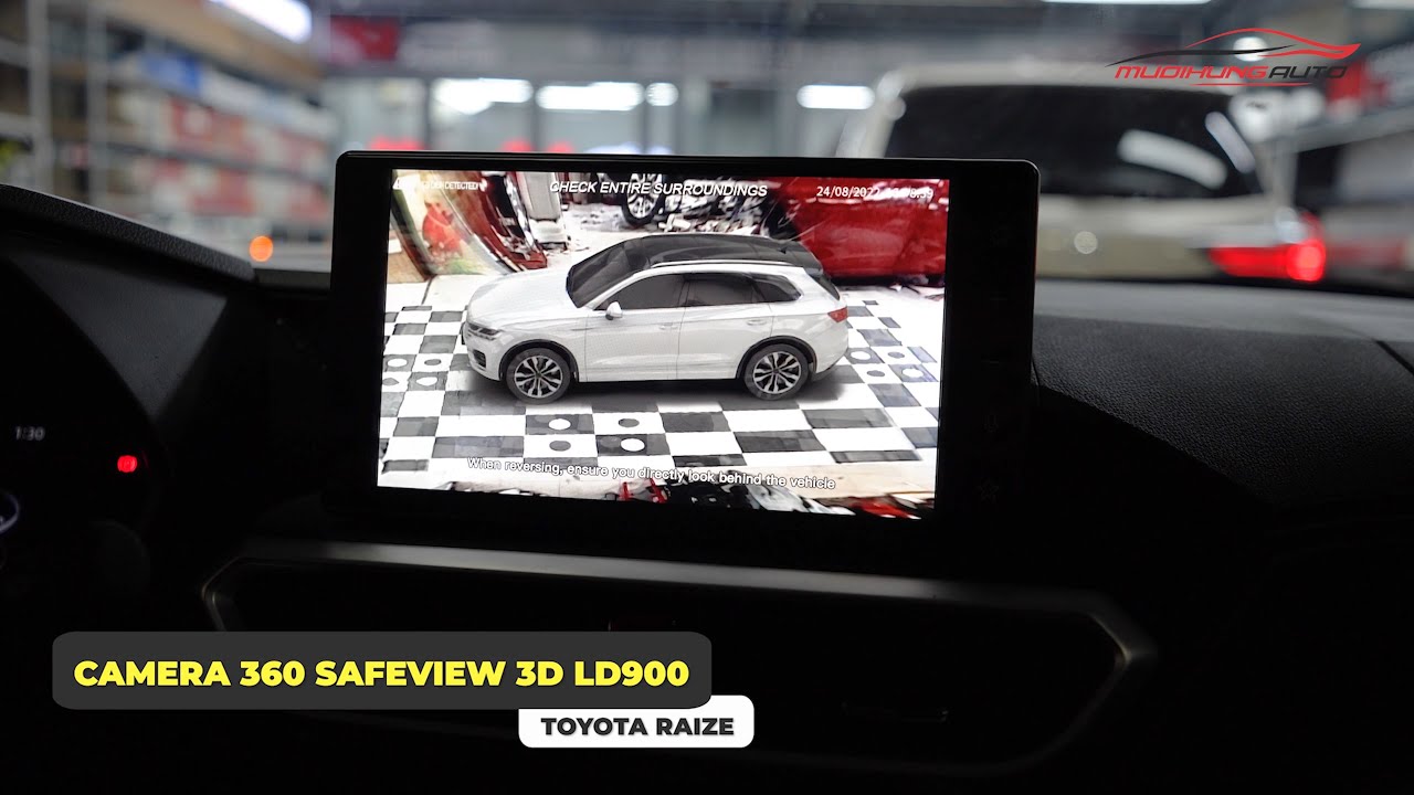 TOYOTA RAIZE LẮP CAMERA 360 ĐỘ SAFEVIEW 3D LD900 tại Mười Hùng Auto ...