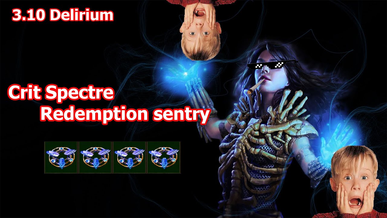 [ Poe 3.10 Delirium ] แนะนำบิ้ว Crit Spectre Redemption sentry - YouTube