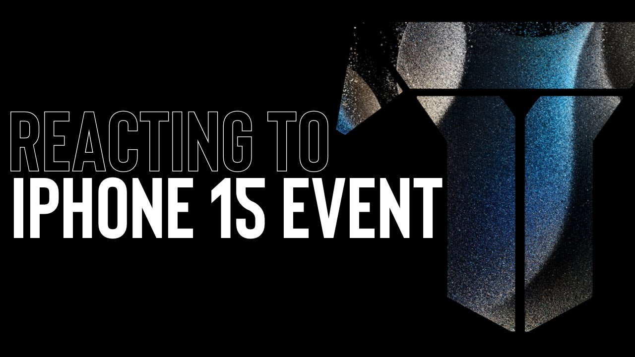 LIVE Reaction to Apple's iPhone 15 Event - YouTube