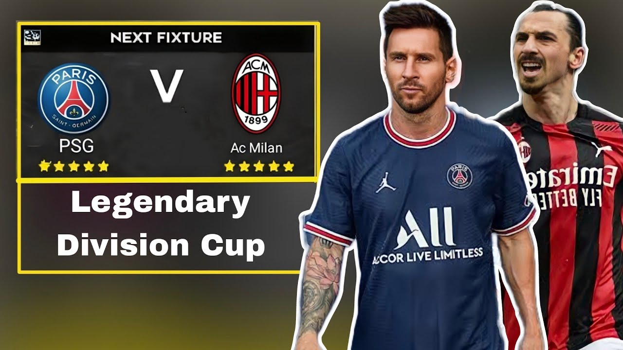 DLS 23 PSG AC Milan Legendary Division Cup dls23 dlsgameplay dls-23-psg-ac-milan-legendary-division-cup-dls23-dlsgameplay
