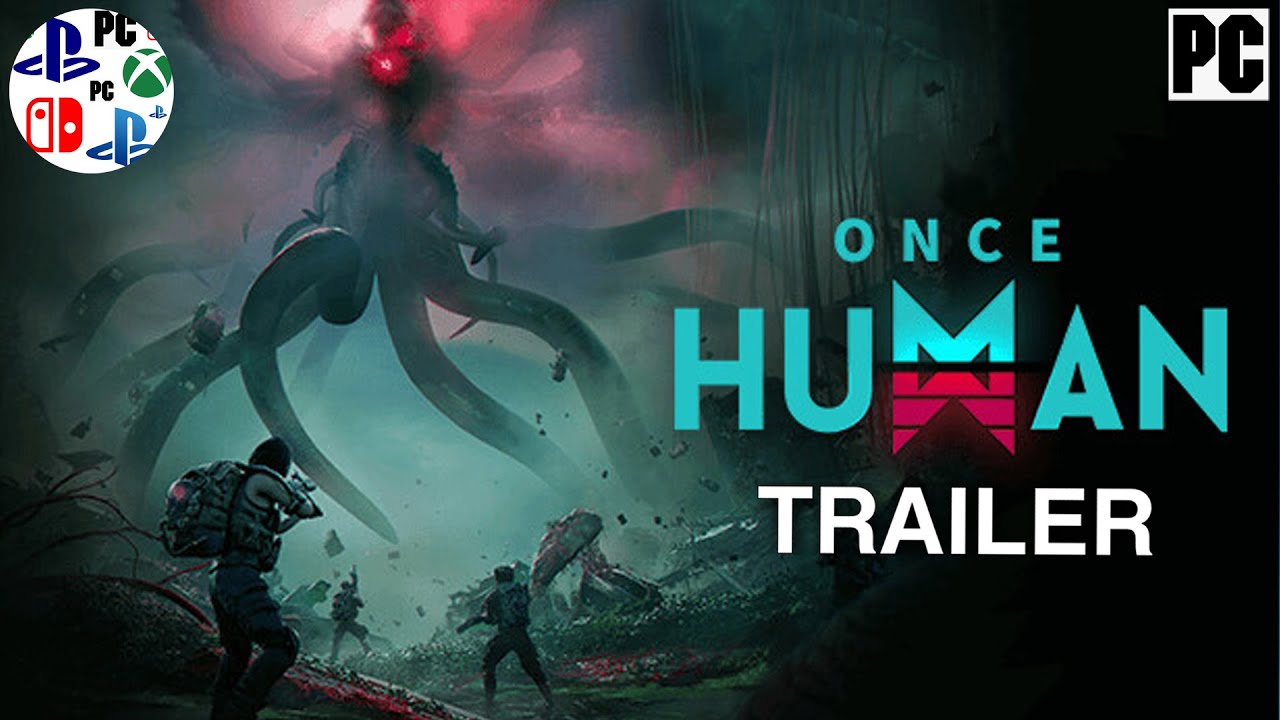 Once Human Trailer - YouTube