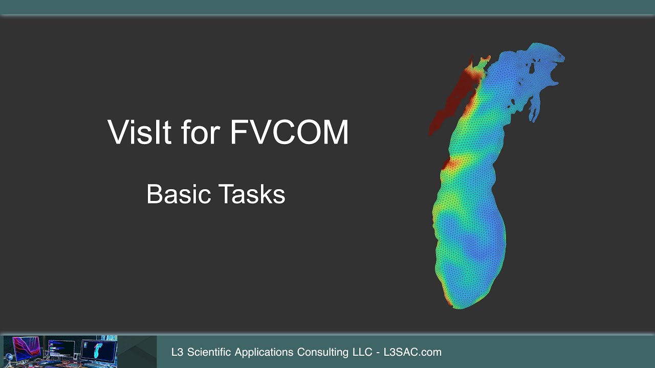 VisIt for FVCOM Basic Tasks - YouTube