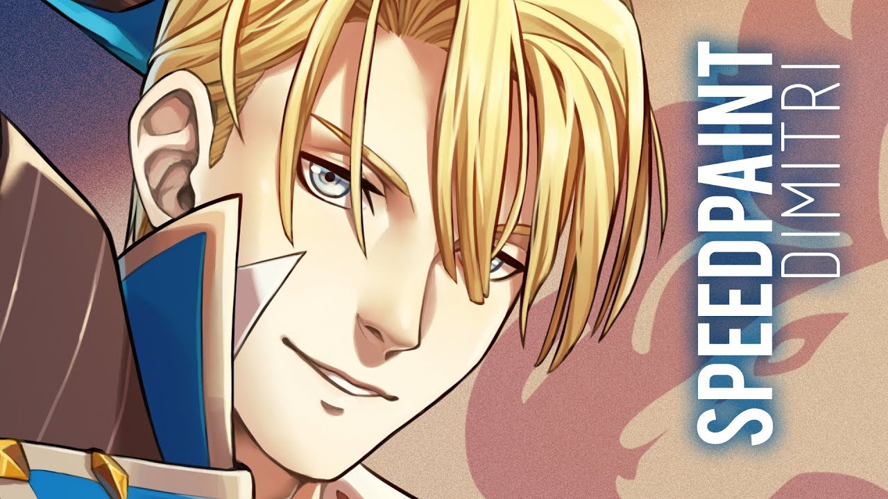 【SpeedPaint】 Fire Emblem: Three Houses ∼Dimitri Blaiddyd ♛ - YouTube