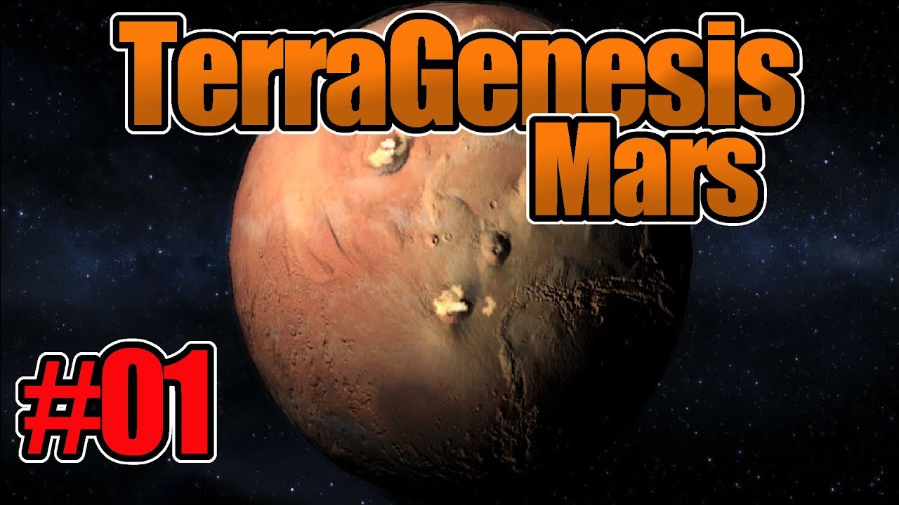 TerraGenesis #01 |Mars| - Weltraumkolonie [Deutsch] - YouTube