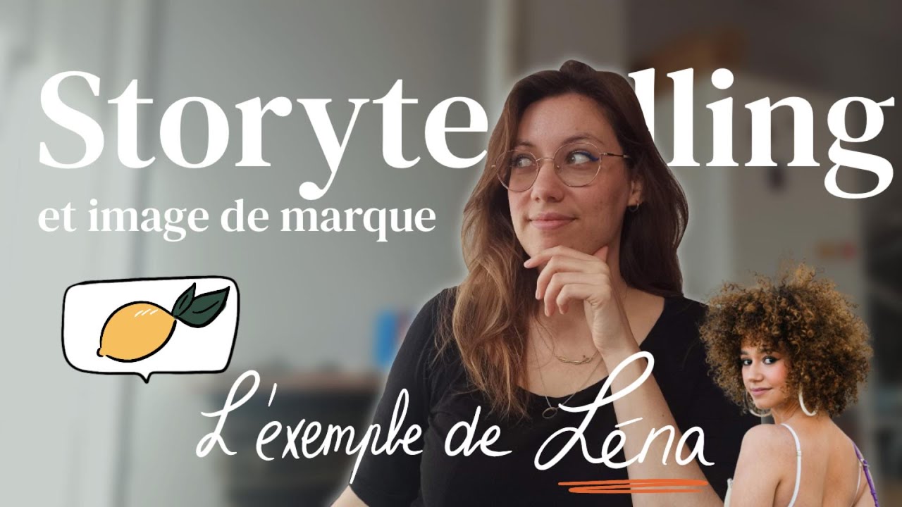 Le storytelling pour créer une marque forte et cohérente (+ L'exemple ...