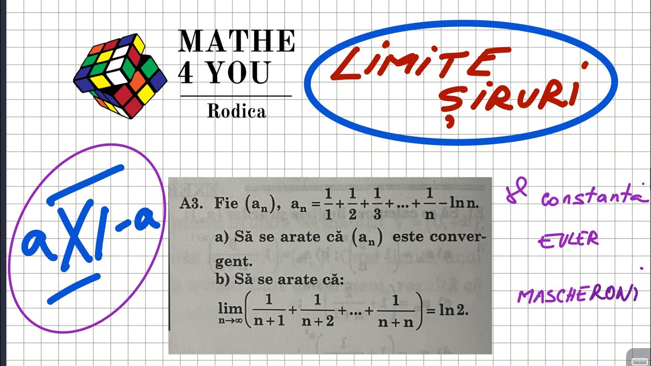 Clasa a XI-a Limite de siruri( constanta lui Euler-Mascheroni) 🛎️🔇 ...