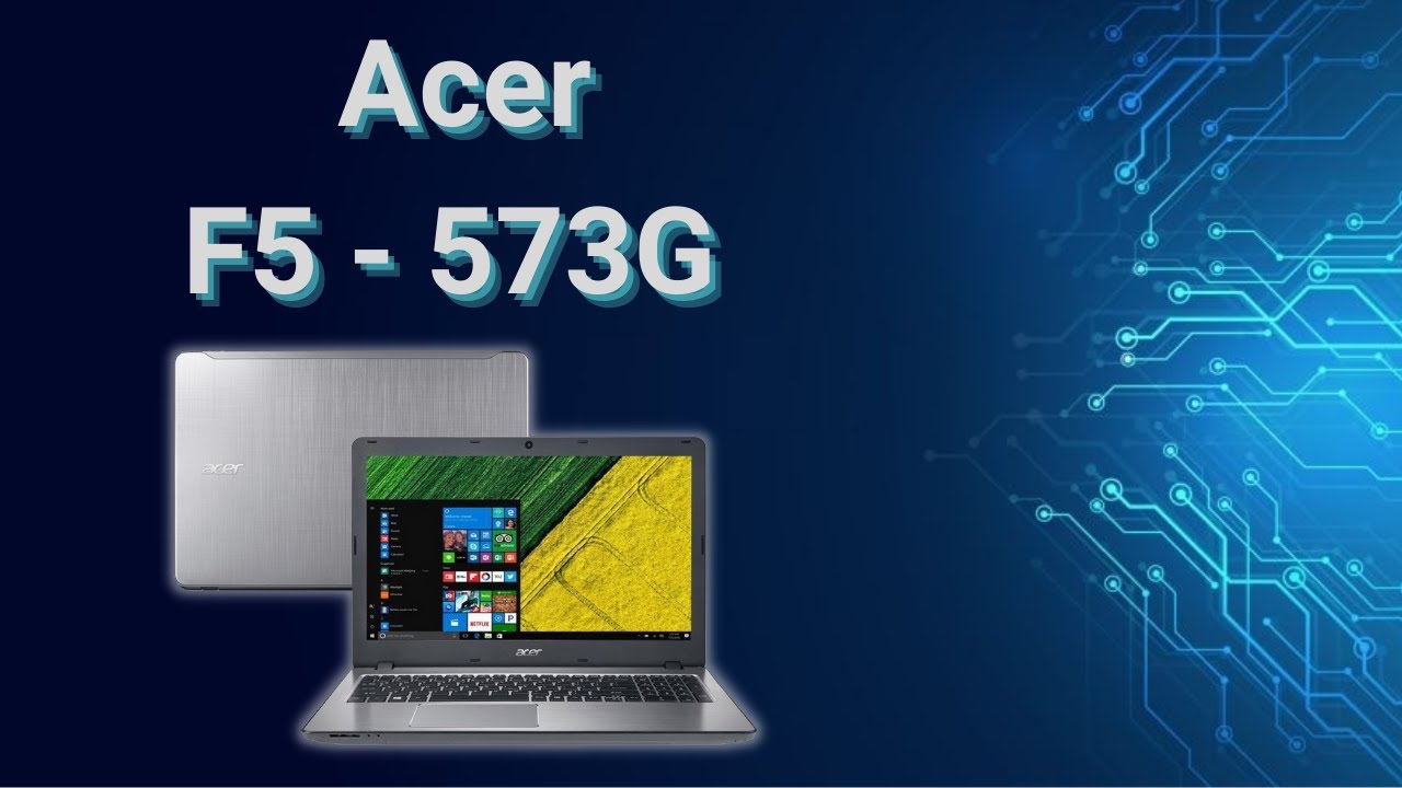 Notebook Acer F5 - 573G Disassembly / Teardown / How to Open / Como ...
