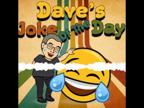 Dave's Joke of the Day - YouTube