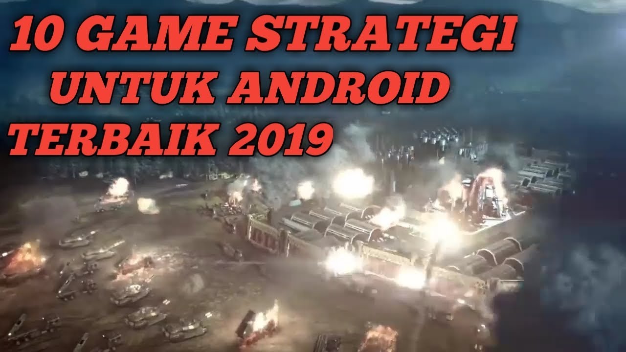 BERIKUT DAFTAR 10 GAME STRATEGI UNTUK ANDROID TERBAIK/POPULER/SEDANG ...