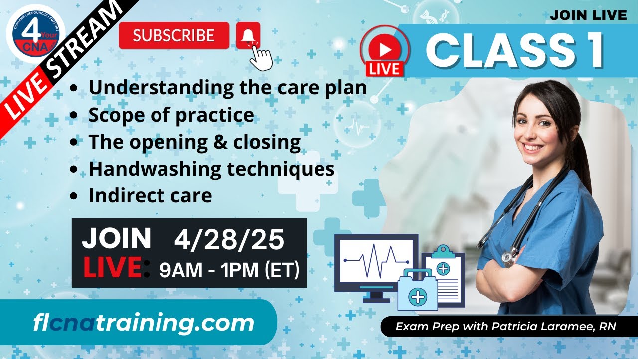 🎬 LIVE 4YourCNA Classroom Class 1 – CNA Kickoff: Care Plans, Hand ...