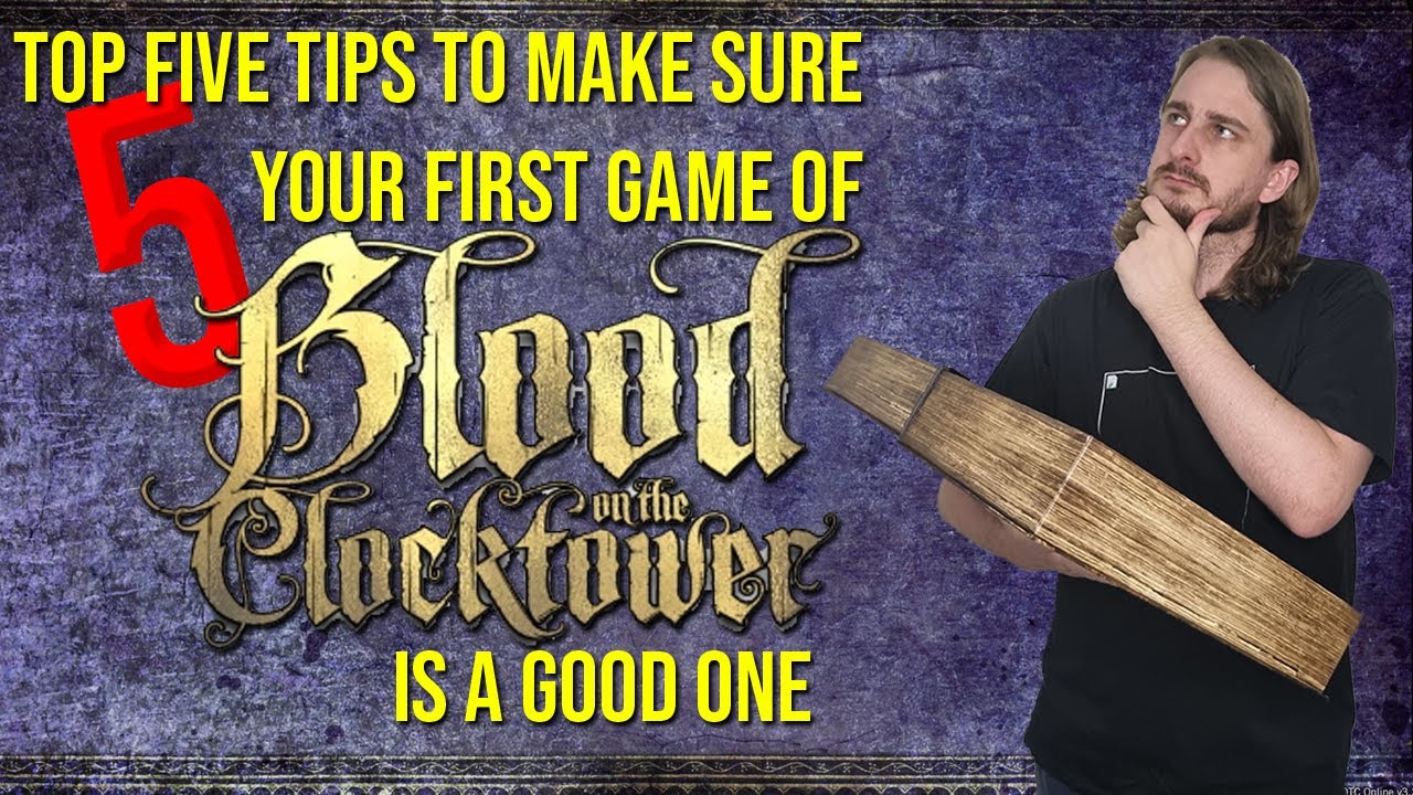 Top Five Tips to make sure your first game of Blood on the Clocktower ...
