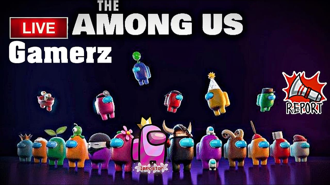 Among Us With Friends | Live Gamerz - YouTube