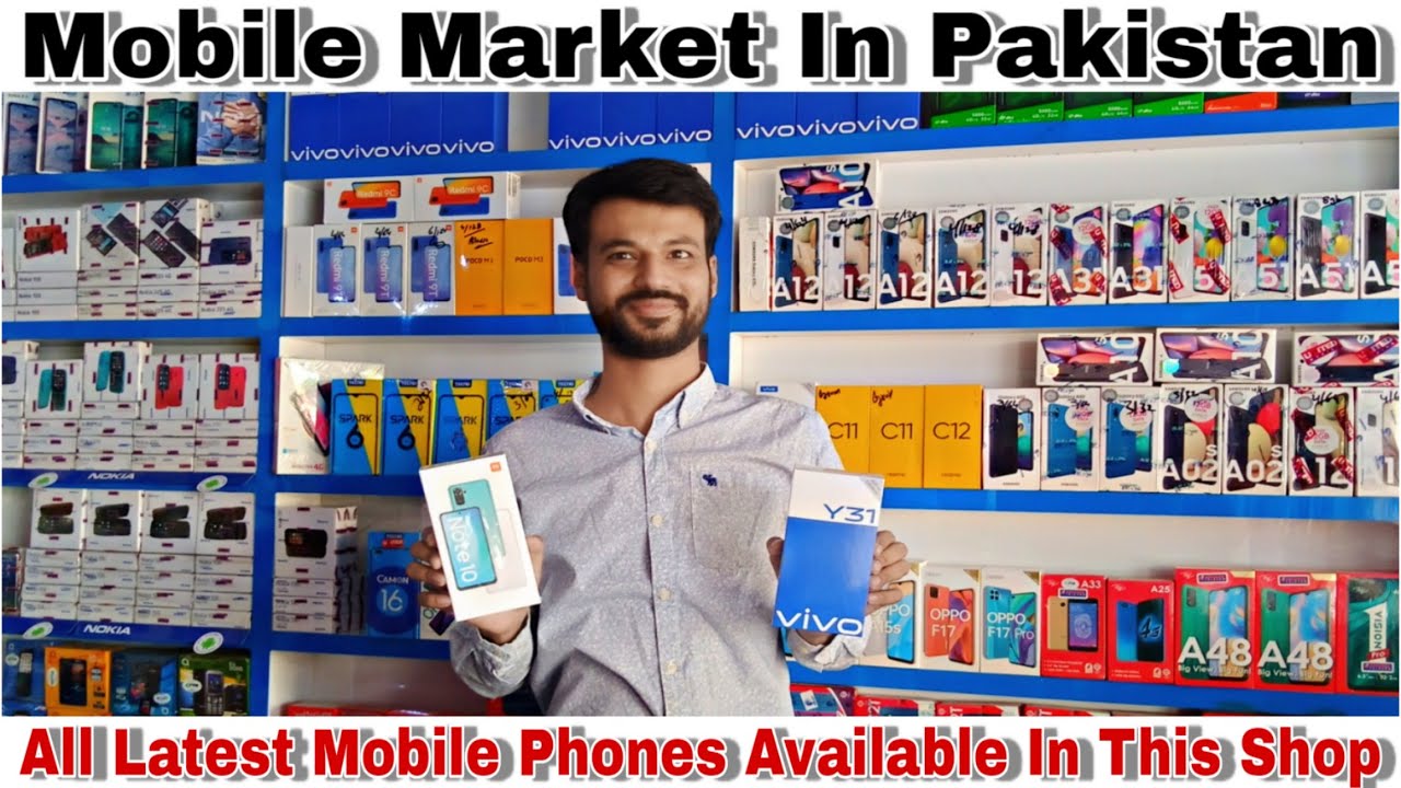 Mobile Market In Pakistan I All Brands New Models Mobile Phones I ...