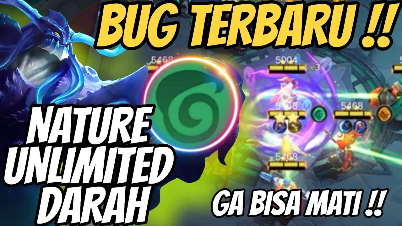 BUG TERBARU MAGIC CHESS ! NATURE SPIRIT UNLIMITED DARAH AUTO WIN ...