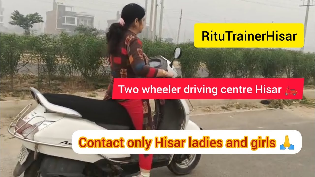 🛵Training time contact only Hisar। Two Wheeler Driving center Hisar ...