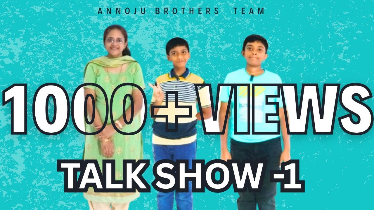 Talk Show | Episode 1 | New Show | Annoju Brothers - YouTube