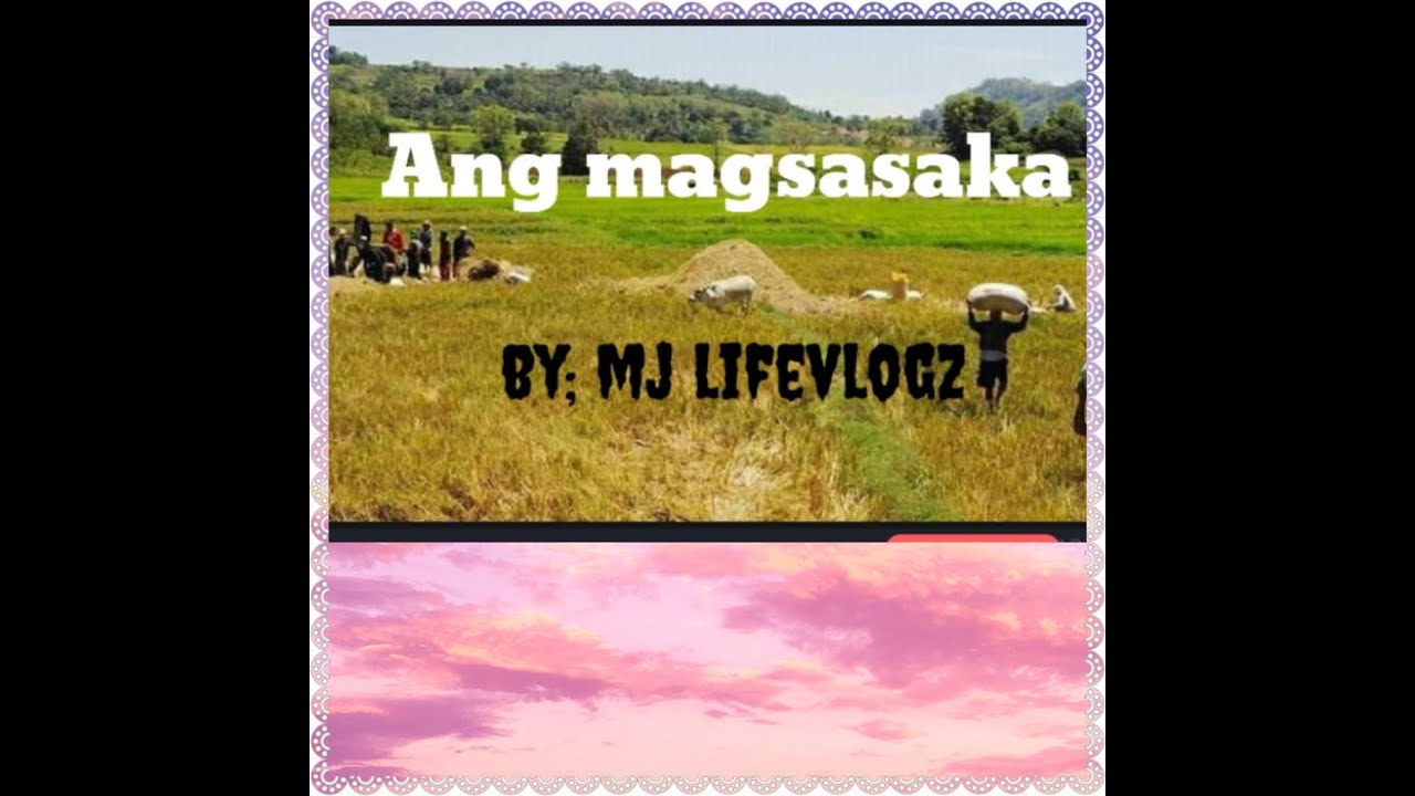 Ang magsasaka /spoken poetry by...mj lifevlogz - YouTube