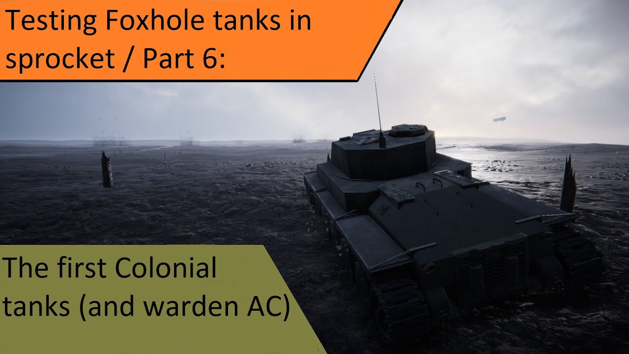 Completing No Tank's Land Scenario with Foxhole tanks / Part 6: First ...