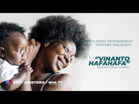 Tantara Malagasy - VINANTO HAFAHAFA (Tantaran'ny Radio Madagasikara) Tantara Indray Mihaino