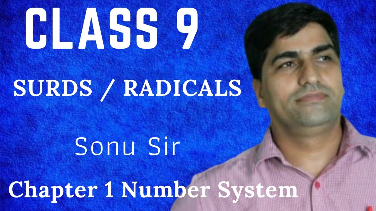 SURDS/RADICALS | Class 9 | Chapter 1 | Sonu Sir | 100 Maths - YouTube